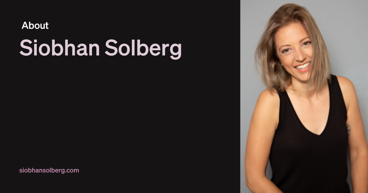 About Siobhan Solberg